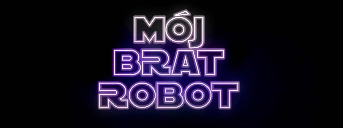 Kino Kultura: „Mój brat robot” - Wydarzenie: Solec Kujawski 2024-01-26